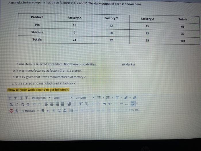 Solved A manufacturing company has three factories: X. Y and | Chegg.com