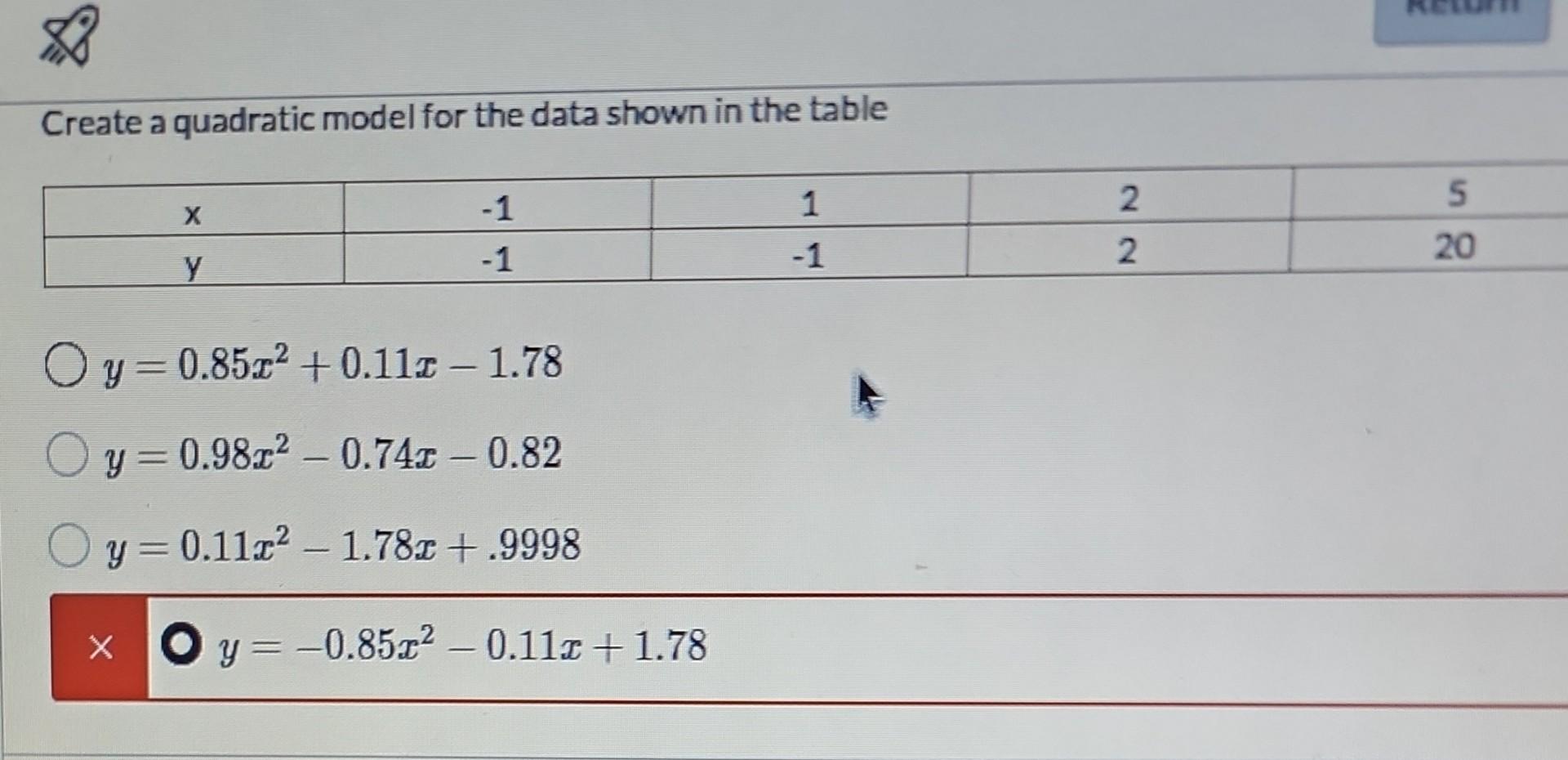 Solved Create a quadratic model for the data shown in the | Chegg.com