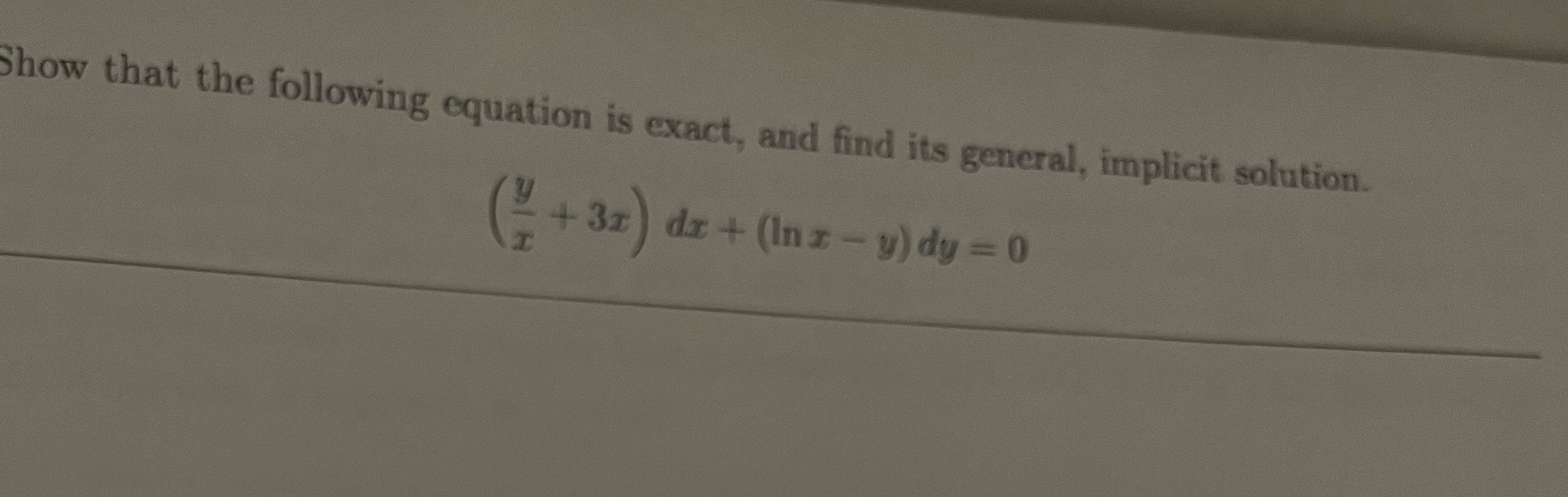 Solved Show that the following equation is exact, and find | Chegg.com