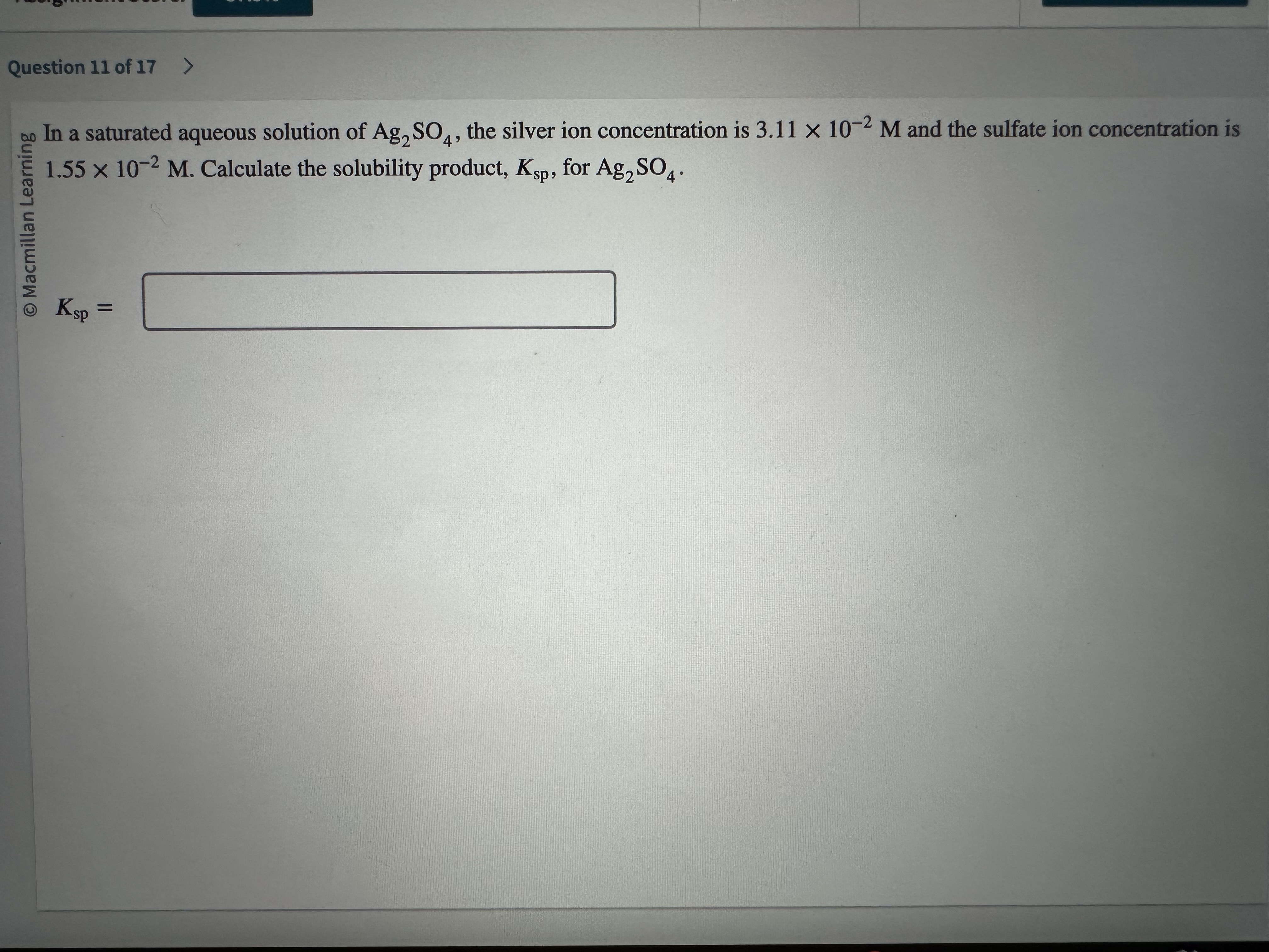 Solved an In a saturated aqueous solution of Ag2SO4, ﻿the | Chegg.com
