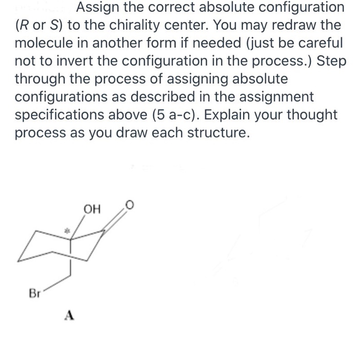 Solved Assign the correct absolute configuration (R or S) to | Chegg.com