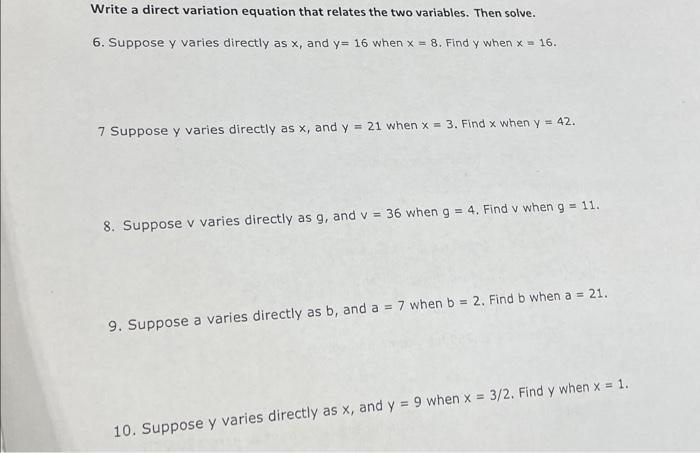 Solved 6. Suppose y varies directly as x, and y=16 when x=8. | Chegg.com