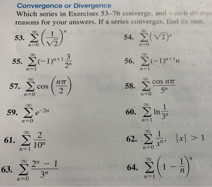Solved Convergence or Divergence Which series in Exercises | Chegg.com