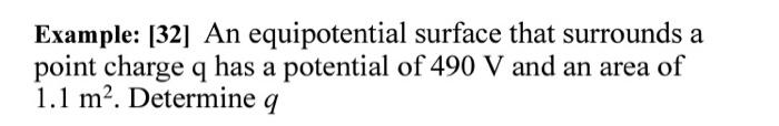Solved Example: [32] An equipotential surface that surrounds | Chegg.com