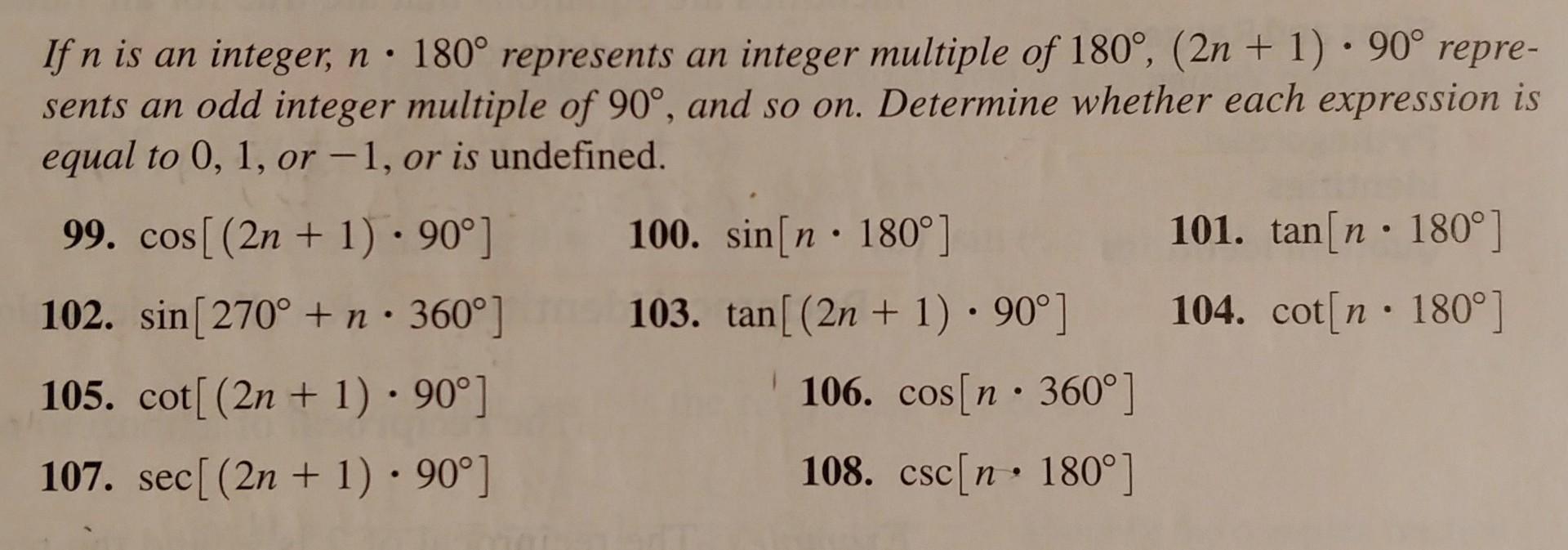 Solved If n is an integer, n • 180° represents an integer | Chegg.com