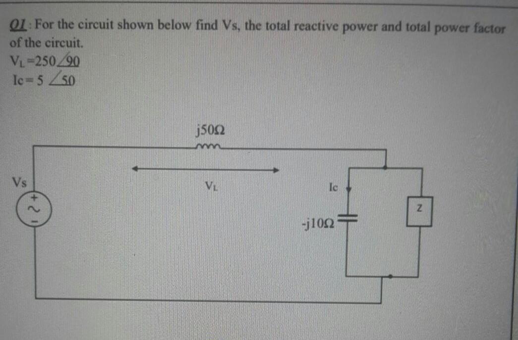 Solved 01 For the circuit shown below find Vs, the total | Chegg.com