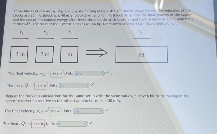 Solved Three blocks of masses m,2m and 3m are moving along a | Chegg.com