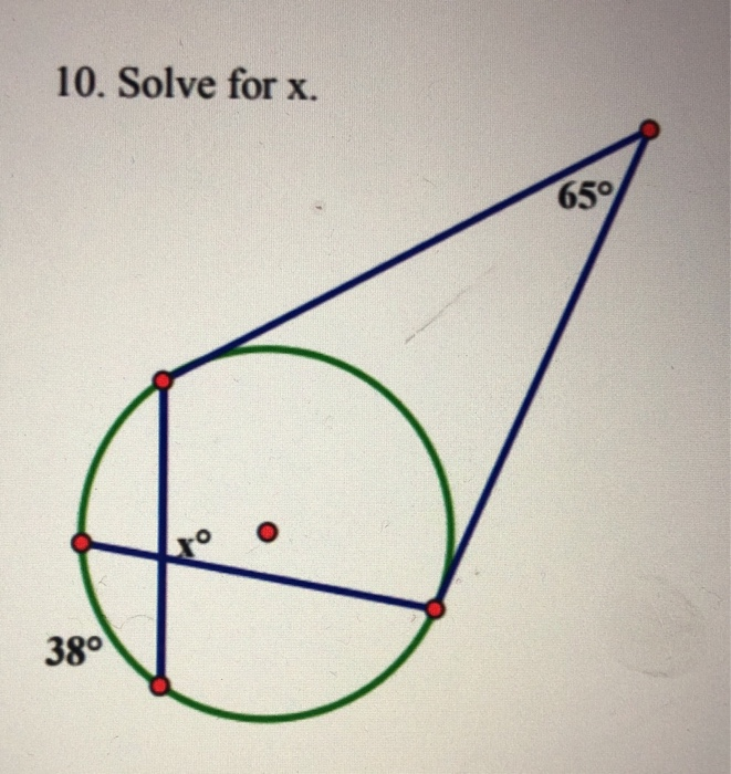Solved 10. Solve for x. 38° | Chegg.com