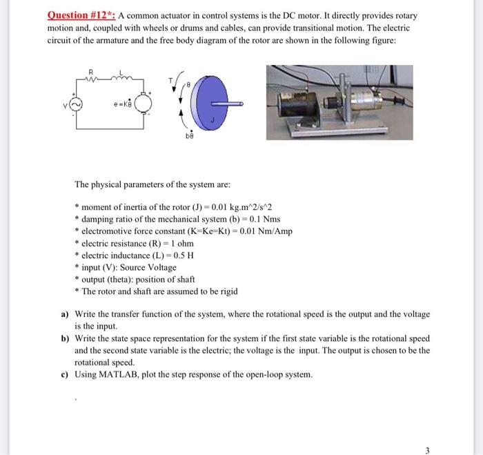 Solved Question #12*: A common actuator in control systems | Chegg.com