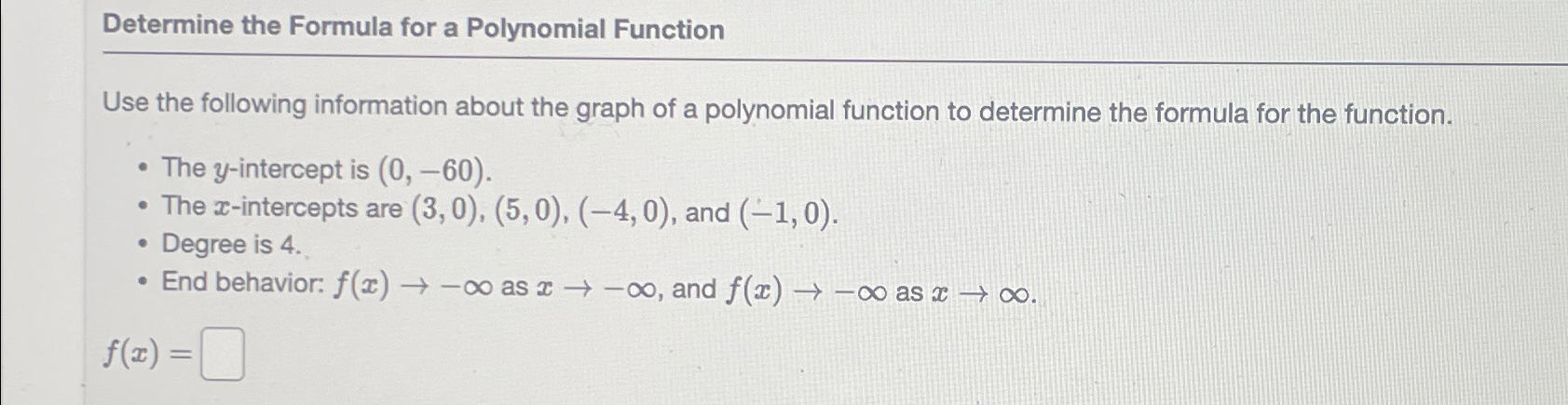 Solved Determine the Formula for a Polynomial FunctionUse | Chegg.com