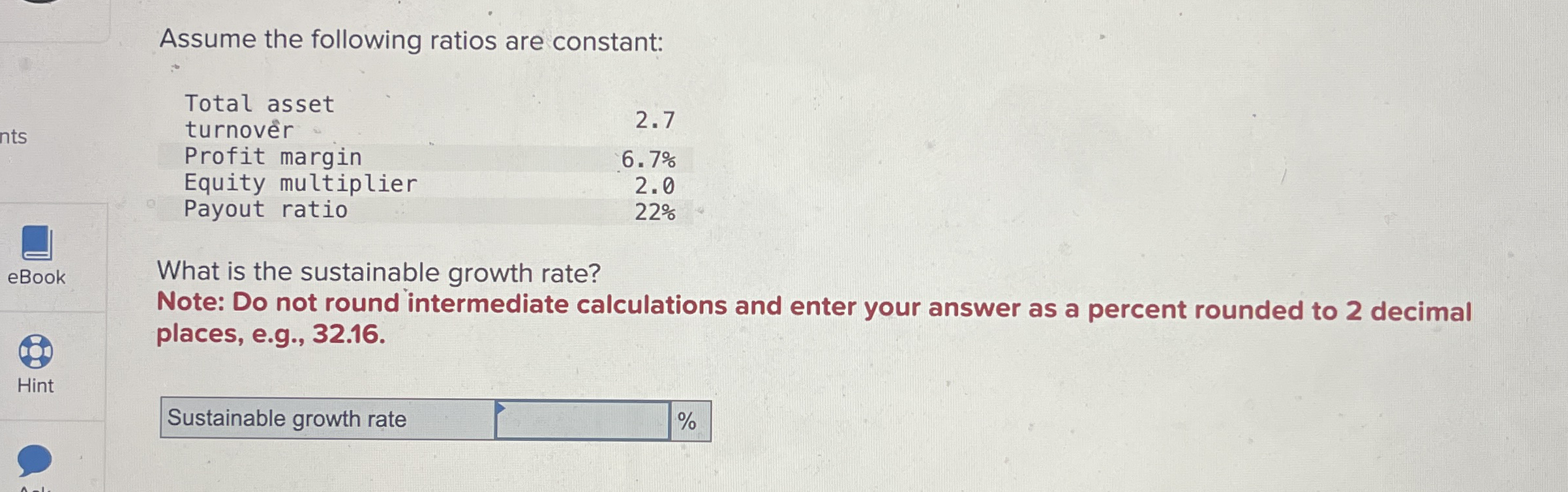 Solved Assume the following ratios are | Chegg.com