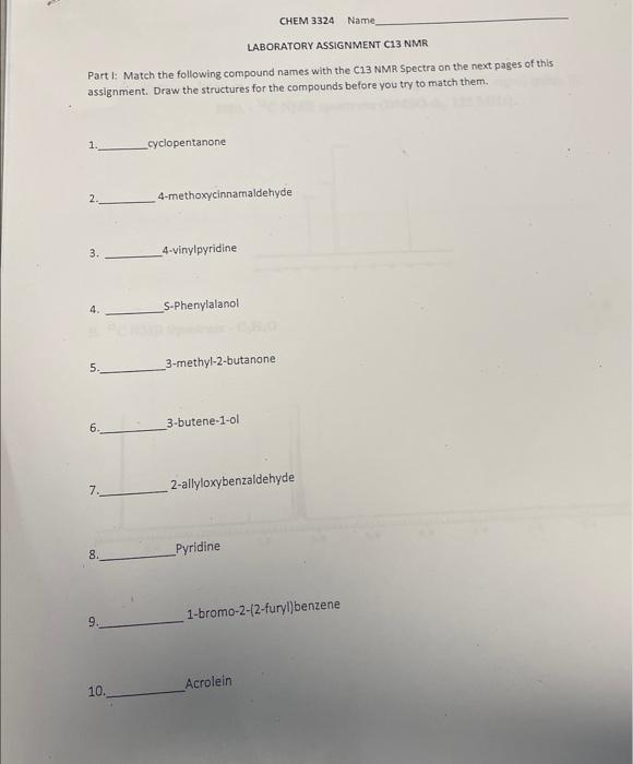 Solved CHEM 3324 Name LABORATORY ASSIGNMENT CI3 NMR Part I: | Chegg.com