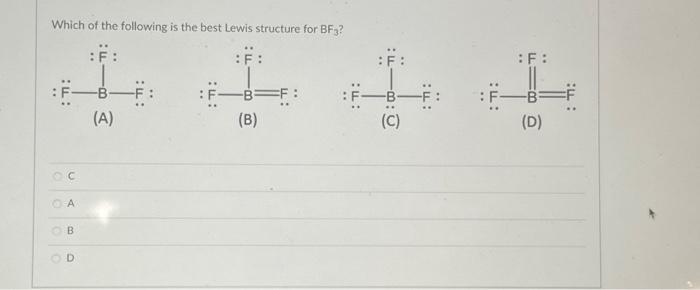 Which of the following is the best Lewis structure | Chegg.com