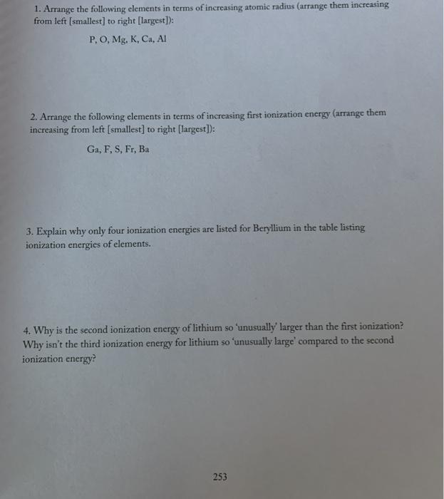 Solved 1. Arrange the following elements in terms of | Chegg.com