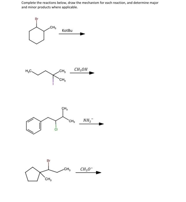 Solved Complete the reactions below, draw the mechanism for | Chegg.com