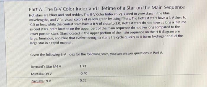 Solved Part A: The B-V Color Index and Lifetime of a Star on | Chegg.com