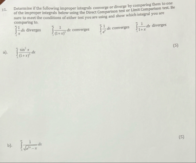 Solved Determine if the following improper integrals | Chegg.com