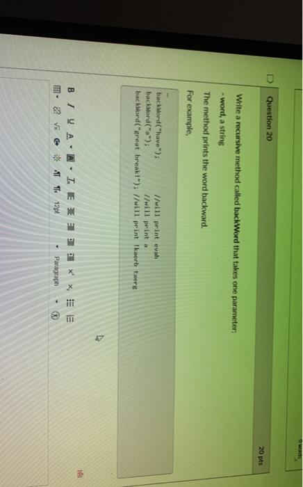 Solved Ow Question 20 20 Pts Write A Recursive Method Called 7135