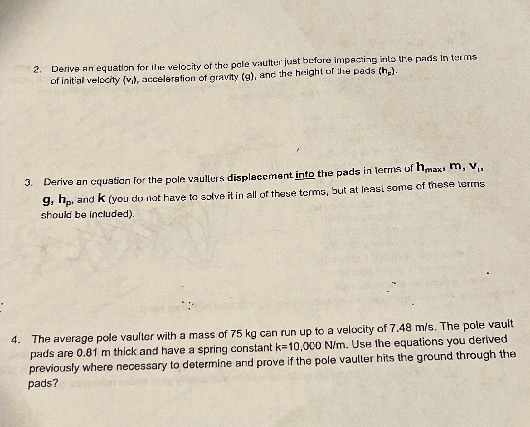 Solved Derive an equation for the velocity of the pole | Chegg.com