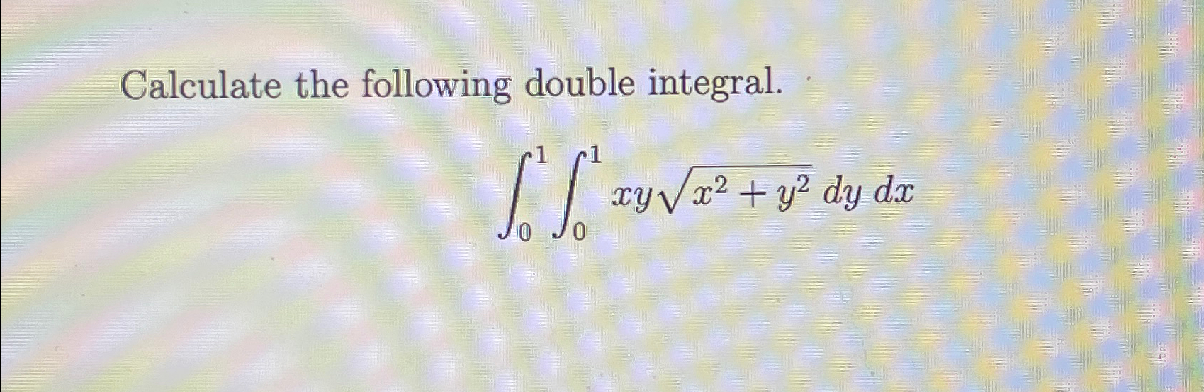 Solved Calculate the following double | Chegg.com