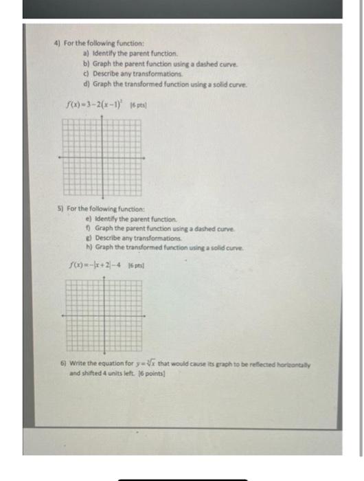 Solved 4) For the following function: a) Identify the parent | Chegg.com