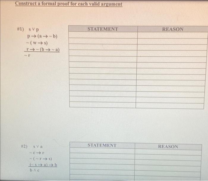 Construct a formal proof for each valid argument \#1) | Chegg.com