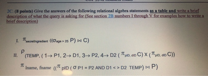 Solved 2C. (8 points) Give the answers of the following | Chegg.com