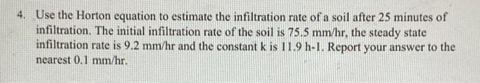 Solved Use the Horton equation to estimate the infiltration | Chegg.com