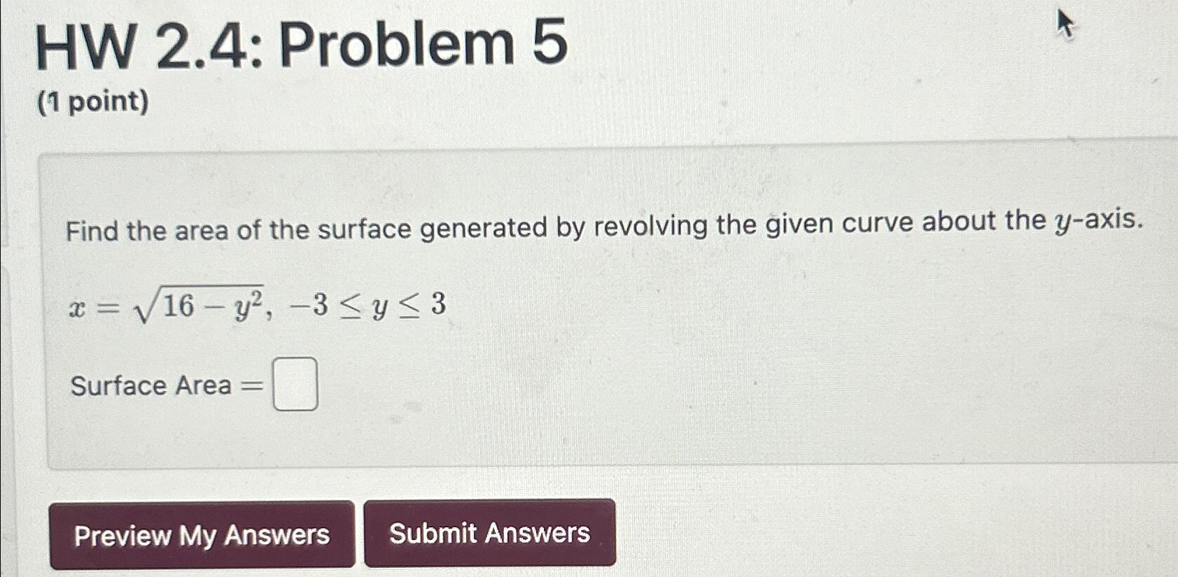 Solved HW 2.4: Problem 5(1 ﻿point)Find the area of the | Chegg.com