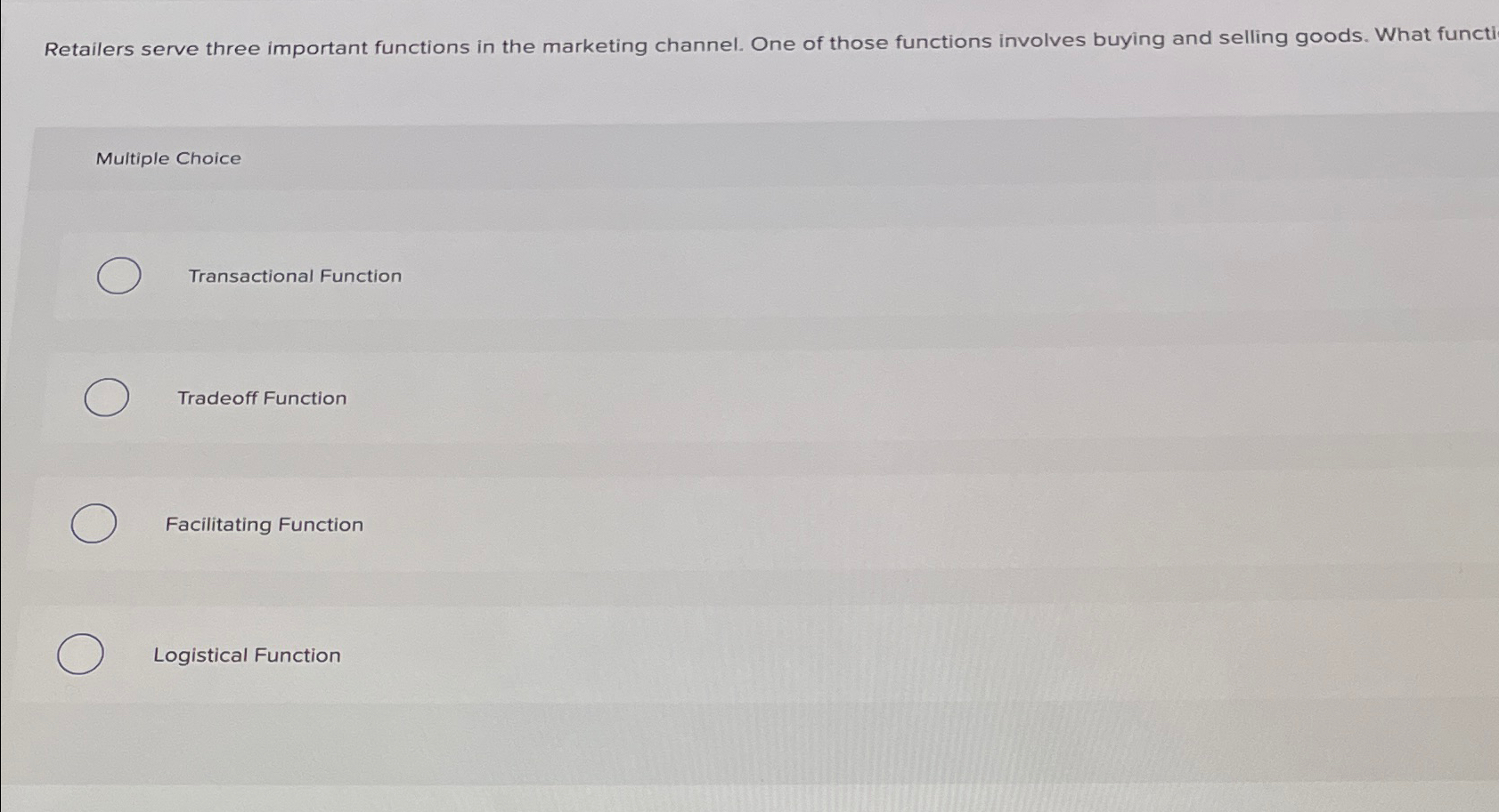 Solved Retailers serve three important functions in the | Chegg.com