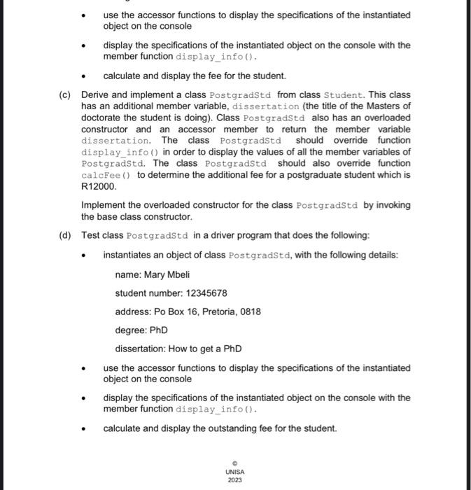 Solved Question 7 Define a class student whith member | Chegg.com