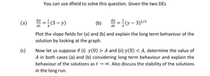 Solved You can use dfield to solve this question. Given the | Chegg.com