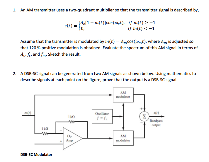 Solved 1. An AM transmitter uses a two-quadrant multiplier | Chegg.com