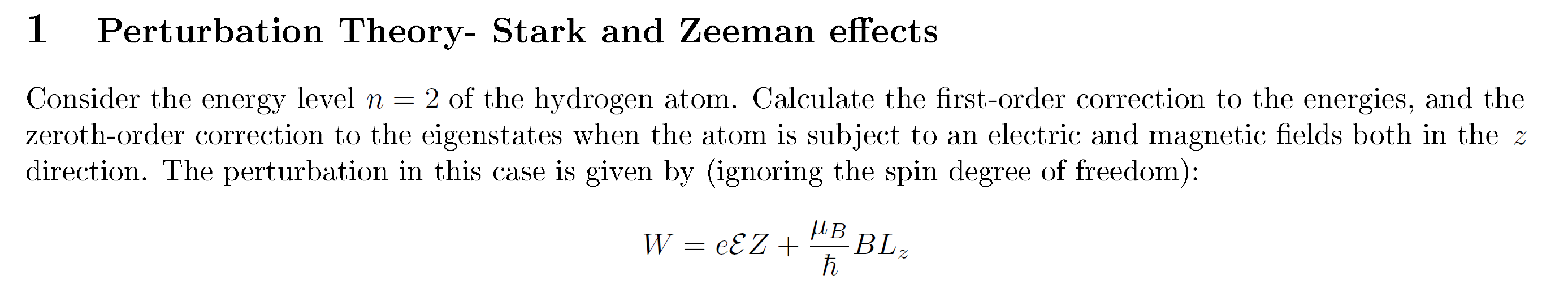 Solved 1 ﻿Perturbation Theory- ﻿Stark and Zeeman | Chegg.com