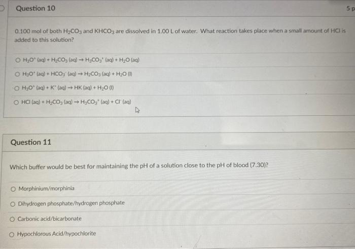 Solved 0.100 mol of both H2CO3 and KHCO3 are dissolved in | Chegg.com