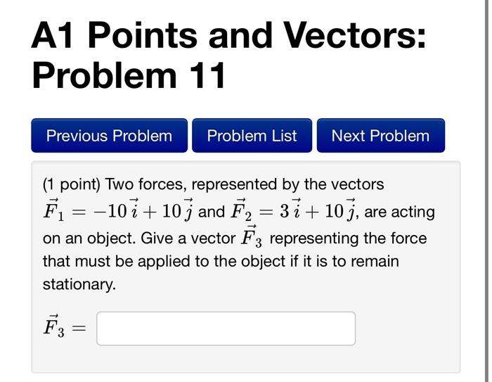 Solved A1 Points and Vectors: Problem 11 (1 point) Two | Chegg.com