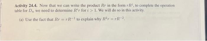 Solved Activity 24.4. Now that we can write the product Rr | Chegg.com