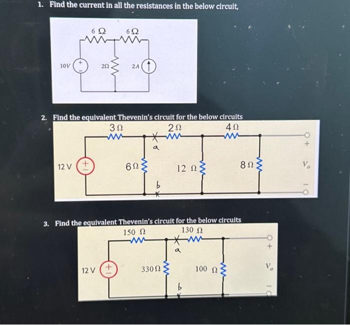 Solved 1. Find the current in all the resistances in the | Chegg.com