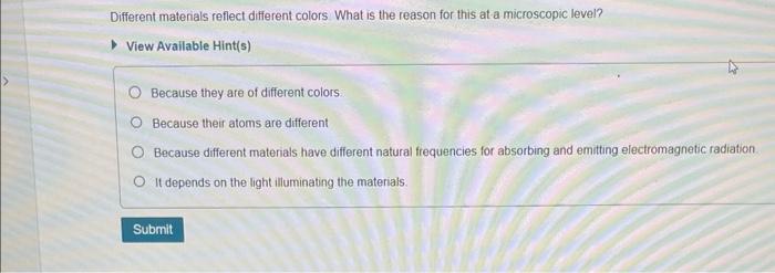 Solved Different materials reflect different colors. What is | Chegg.com