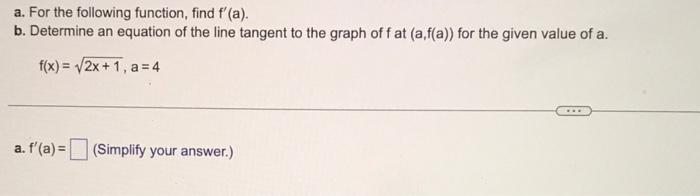 Solved a. For the following function, find f′(a). b. | Chegg.com