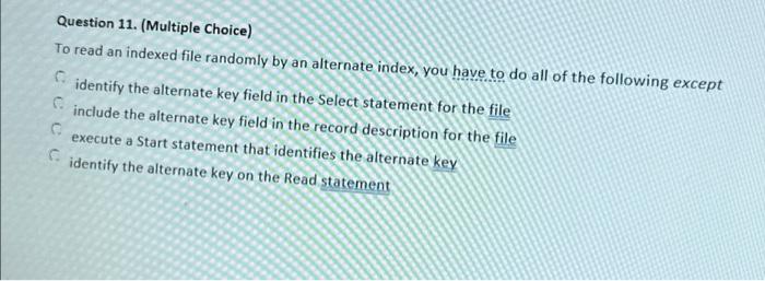 Solved Question 11. (Multiple Choice) To read an indexed | Chegg.com