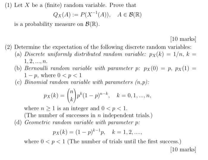 Solved (1) Let X be a (finite) random variable. Prove that | Chegg.com