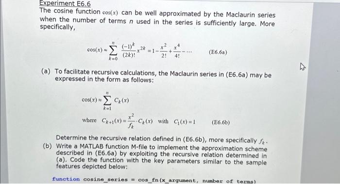 Solved T Experiment E6.6 The cosine function cos(x) can be | Chegg.com