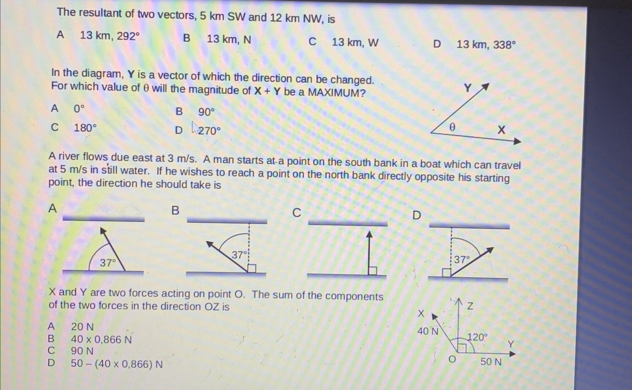 Solved The resultant of two vectors, 5km ﻿SW and 12kmNW, | Chegg.com