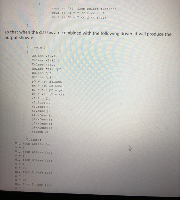Solved Question 3 (15 points) Complete the classes Aclass, | Chegg.com