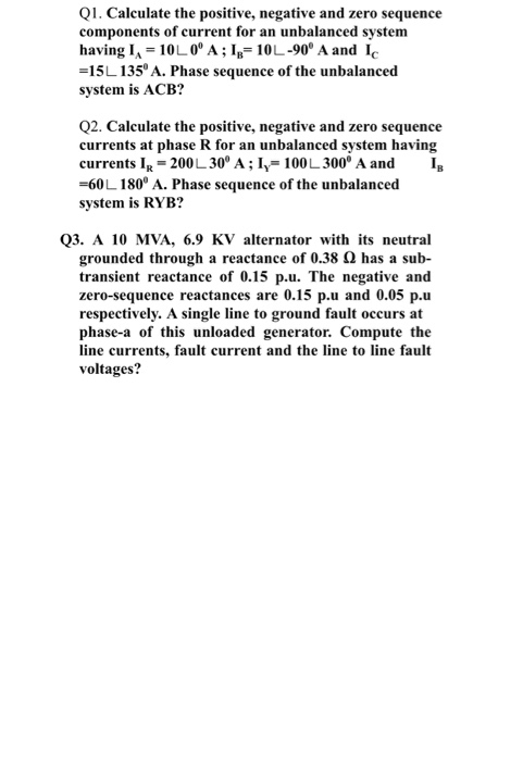 Solved Q1. Calculate the positive, negative and zero | Chegg.com