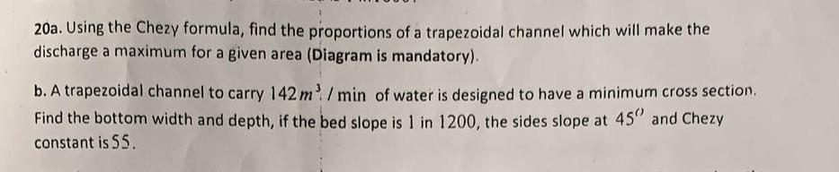 Solved 20a. Using the Chezy formula, find the proportions of | Chegg.com