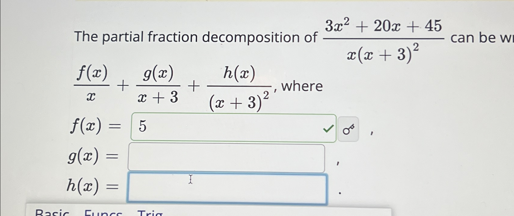 Solved The partial fraction decomposition of | Chegg.com