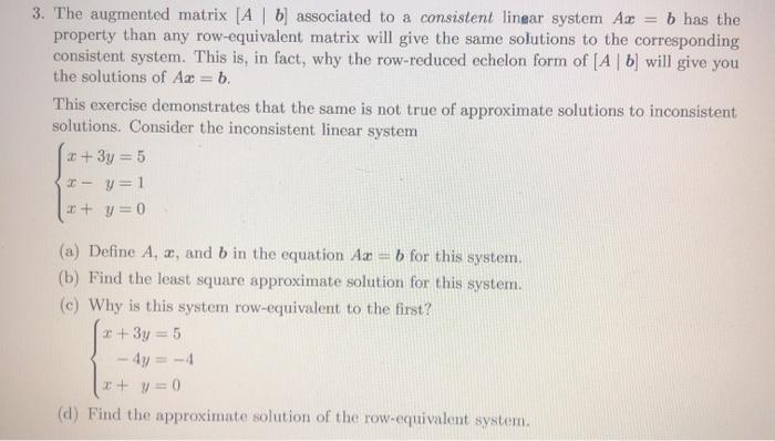 Solved 3. The augmented matrix [A | b) associated to a | Chegg.com