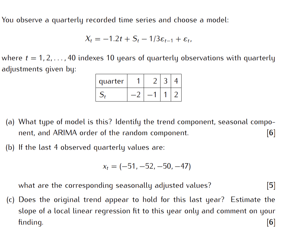 You observe a quarterly recorded time series and | Chegg.com